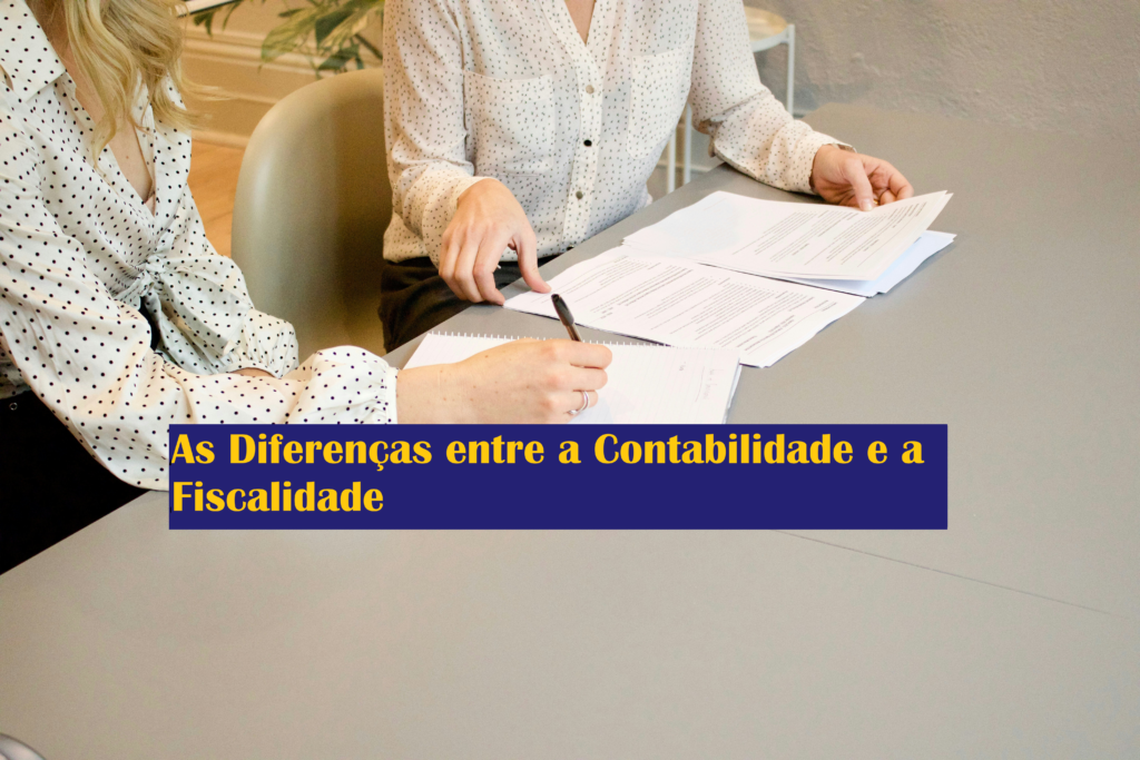 As Diferenças entre a Contabilidade e a Fiscalidade | CRN-Contabilidade